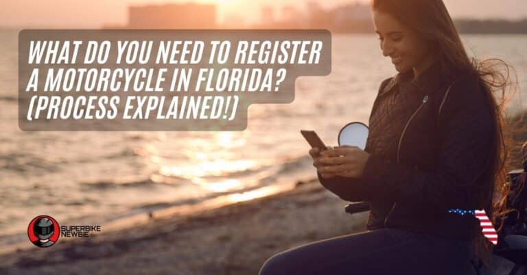 What Do You Need To Register A Motorcycle in Florida? (PROCESS ...